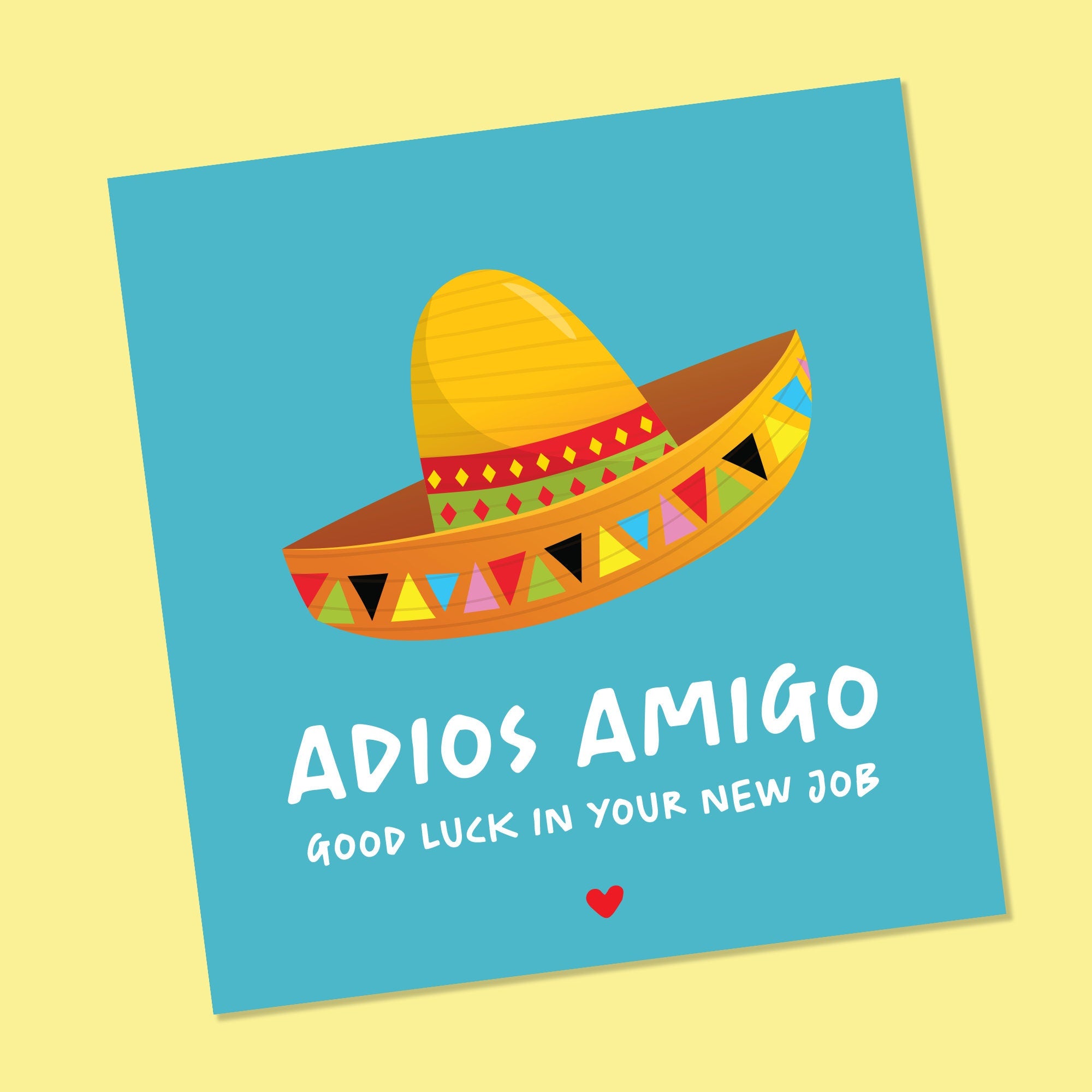 Funny New job Card, Adios Amigo New Job Card, Good Luck New job Card ...