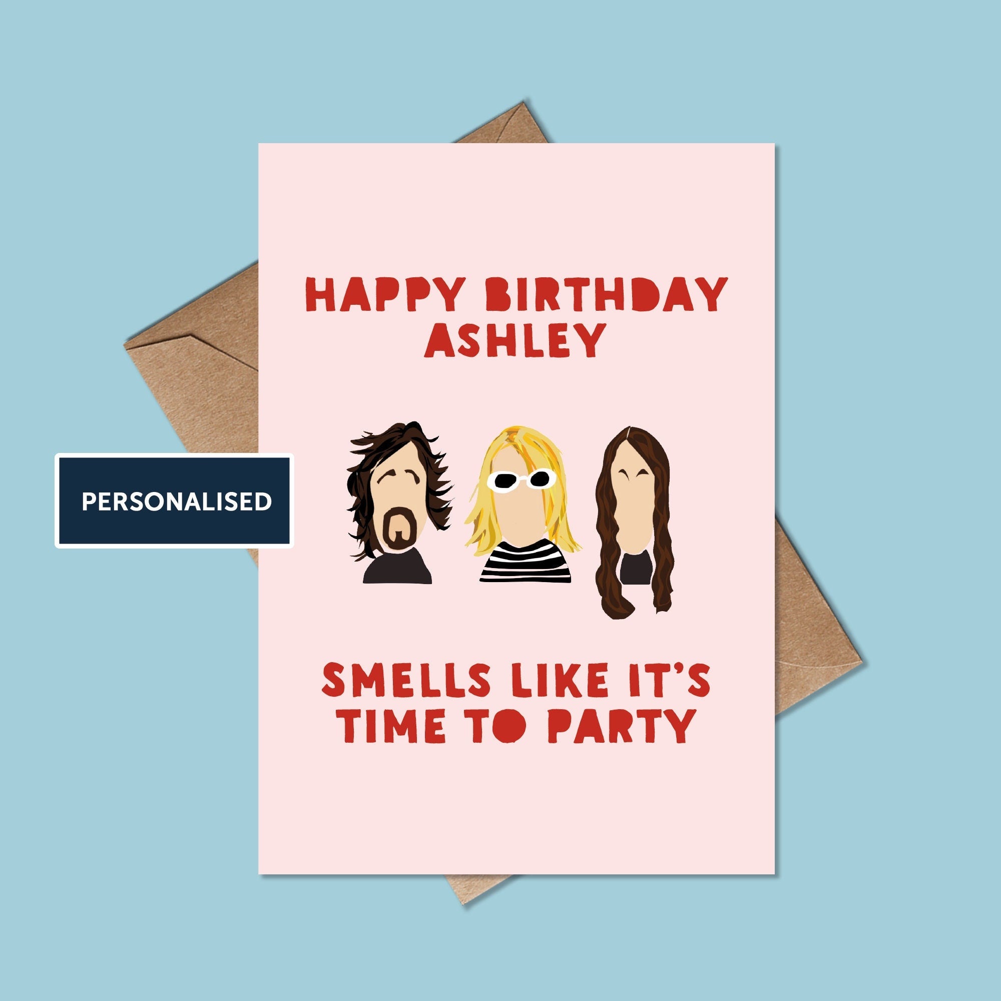 Nirvana birthday card personalised - funny birthday card smells like t ...